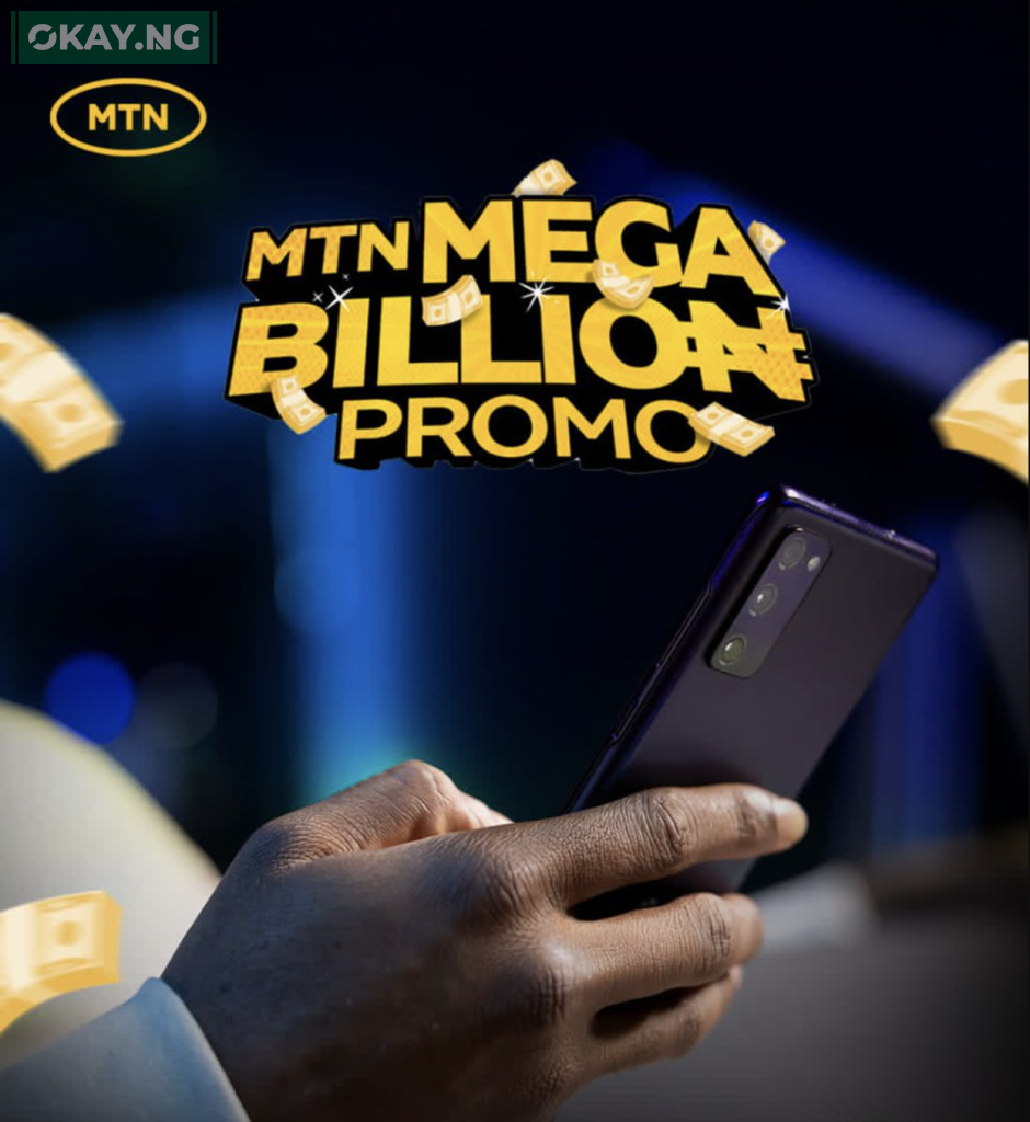 MTN Mega Billion Promo: How Nigerians Are Winning Big • Okay News
