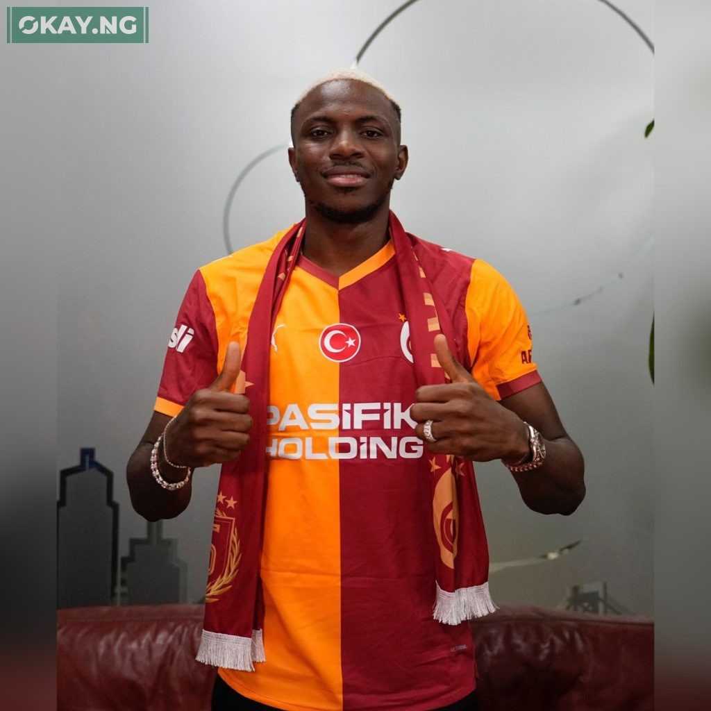 Victor Osimhen Completes €75m Permanent Move to Galatasaray • Okay News